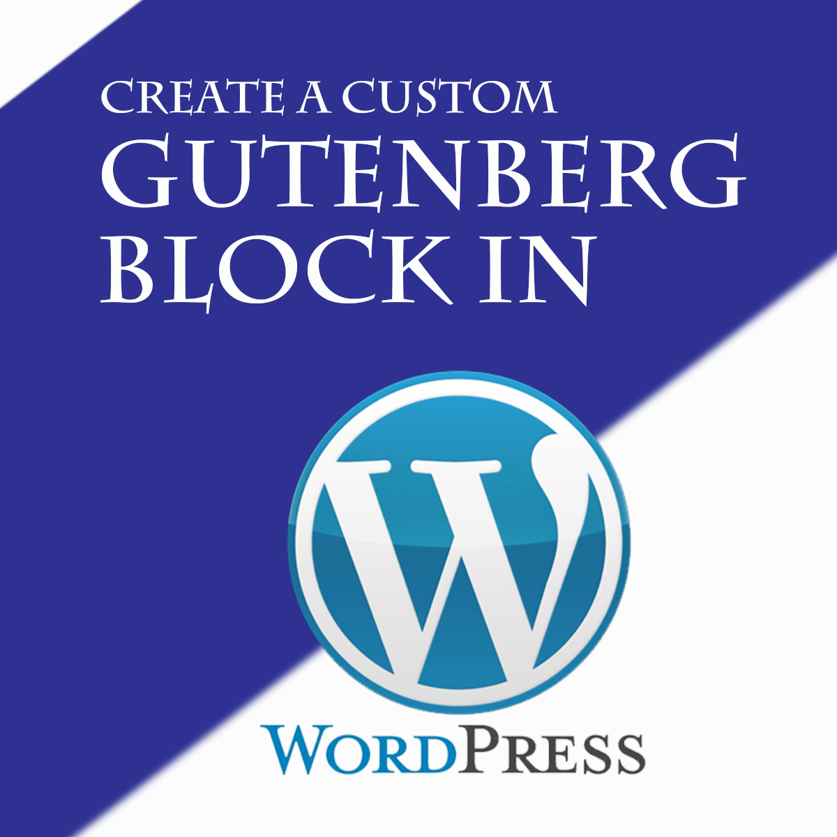 Create a Minimal Custom Gutenberg Block in WordPress – Cindy Potvin